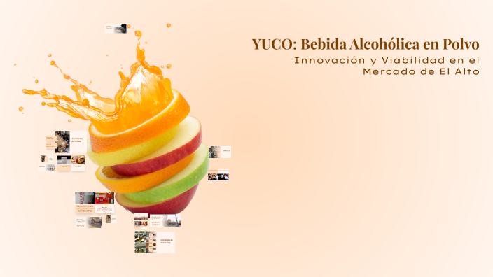 YUCO: Bebida Alcohólica en Polvo by Choccaress on Prezi