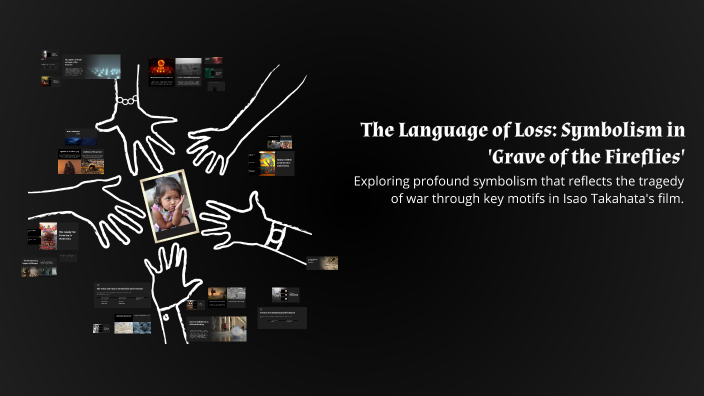 The Language of Loss: Symbolism in 'Grave of the Fireflies' by Shejute ...