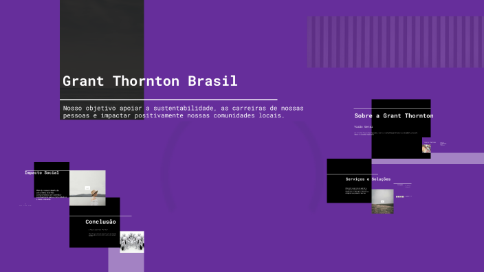 Grant Thornton Brasil by yasmin bianchi on Prezi