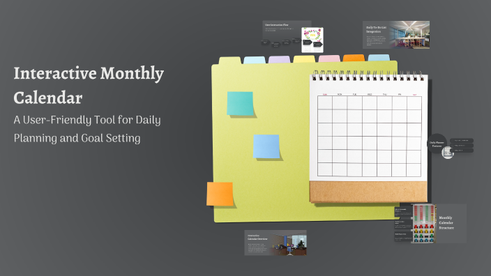 Interactive Monthly Calendar by Danielle' Lacy on Prezi