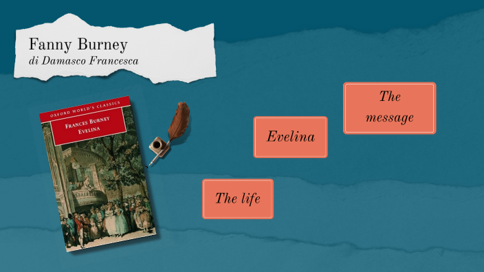 Fanny Burney by Francesca Damasco on Prezi
