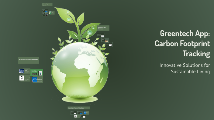 Greentech App: Carbon Footprint Tracking by Anusha SH on Prezi