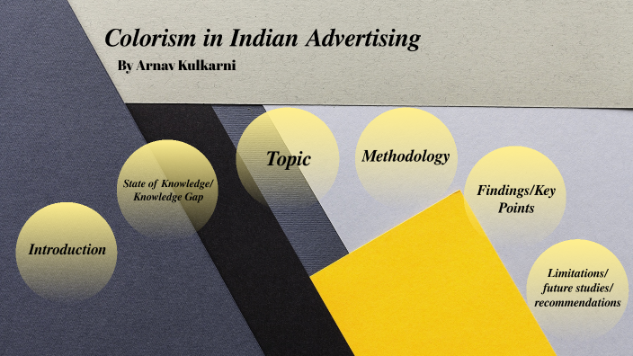 Colorism in Indian Advertising by Arnav Kulkarni on Prezi