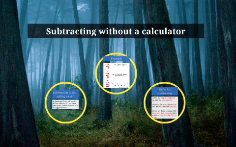 Subtracting without a calculator by Hayley Milner on Prezi