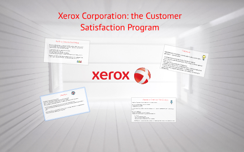 Xerox: the customer satisfaction program by Simone Ferrero on Prezi