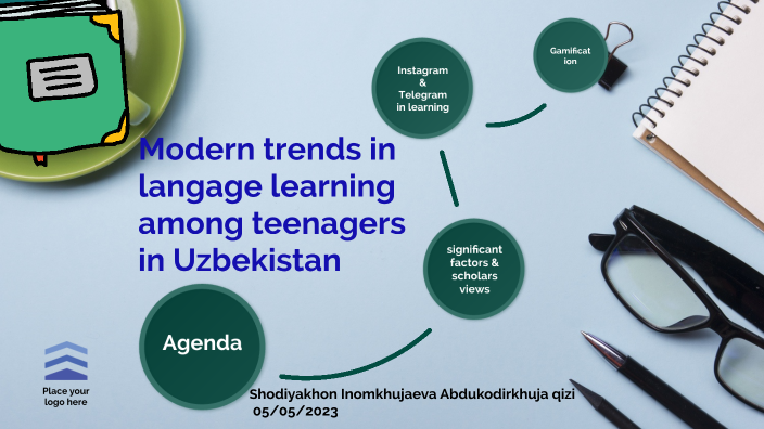 Modern trends in language learning among teenagers in Uzbekistan by ...