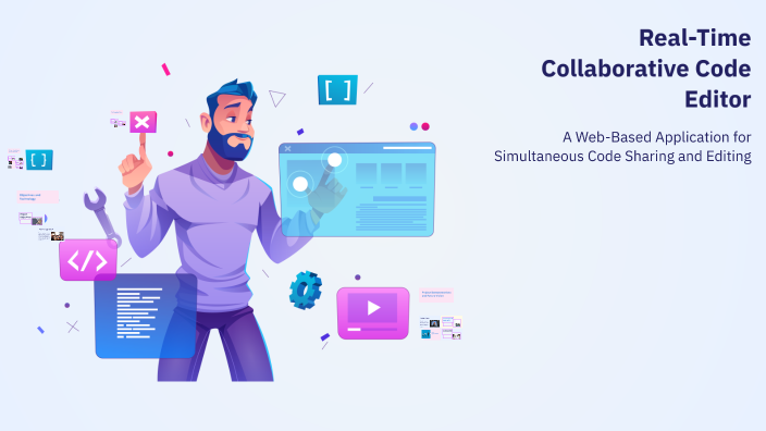 Real-Time Collaborative Code Editor by Muhammad Muteeb on Prezi