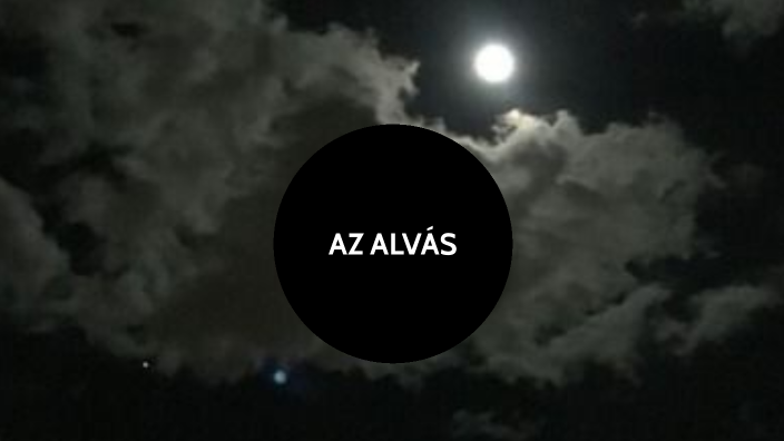 Alvás by András Kovács on Prezi