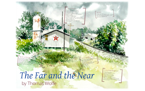 The Far and the Near by Ruby Johnson on Prezi