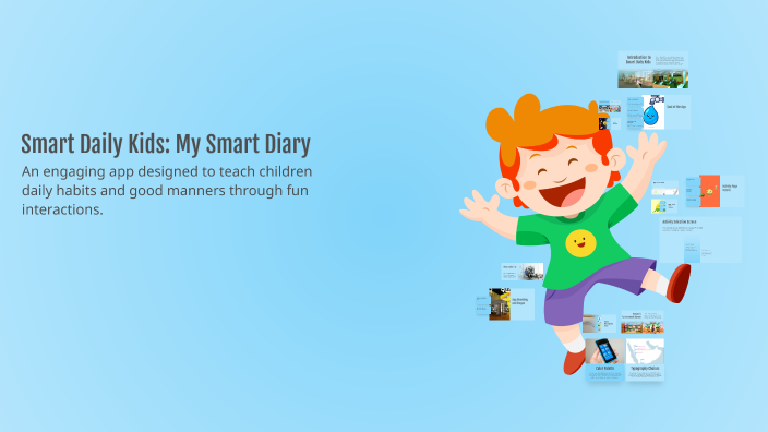 Smart Daily Kids: My Smart Diary by Mostafa Emad on Prezi