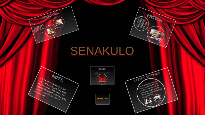 SENAKULO by Gina Marie Arquitola on Prezi