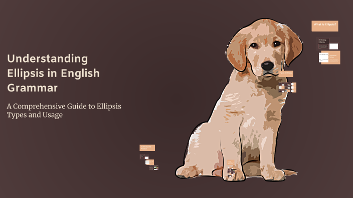 Understanding Ellipsis in English Grammar by Yago Serrano on Prezi