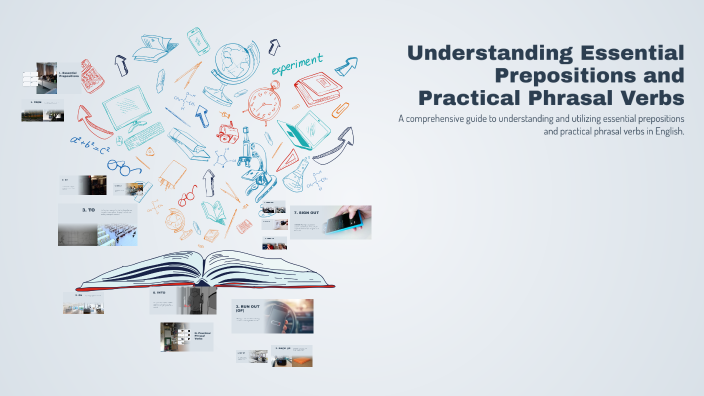 Understanding Essential Prepositions and Practical Phrasal Verbs by ...