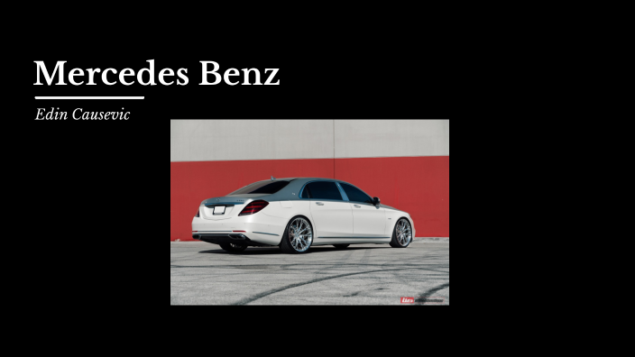 Mercedes-Benz by Edin Causevic on Prezi