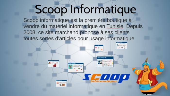 Scoop Informatique by Youssef Balti on Prezi