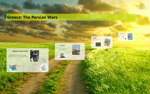 Greece: The Persian Wars by Priya Amin on Prezi