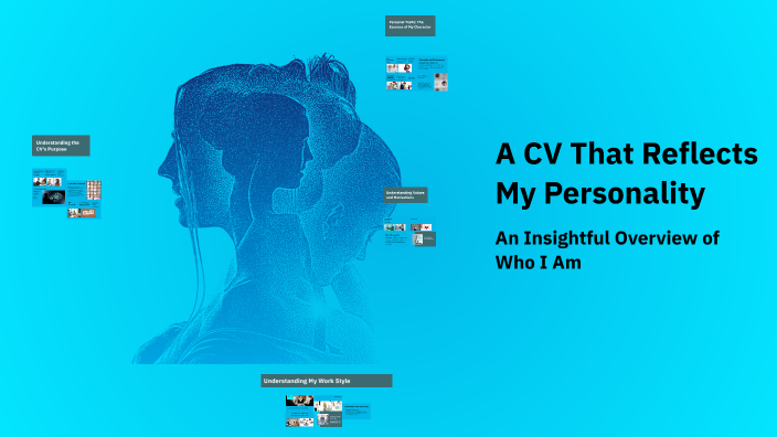 A CV That Reflects My Personality by isabele lewis on Prezi