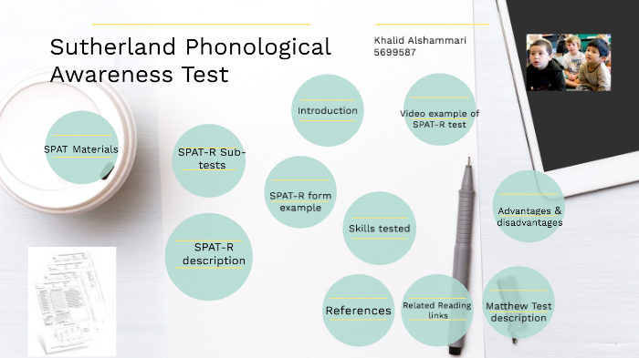 Sutherland Phonological Awareness Test by Modi AlShammari on Prezi