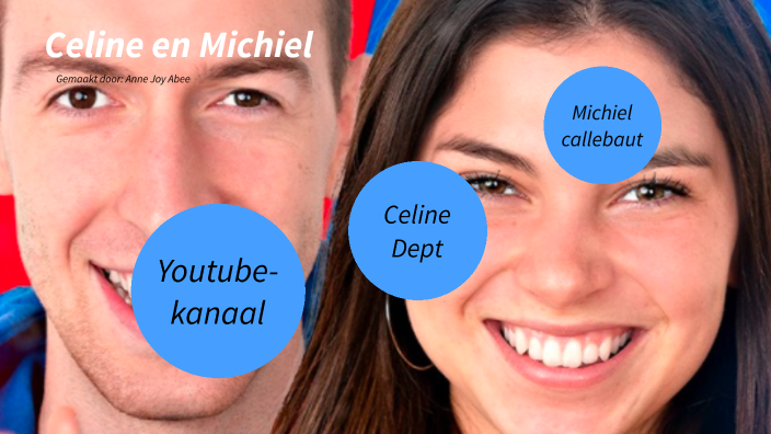 celine en michiel by Anne Joy Abee on Prezi