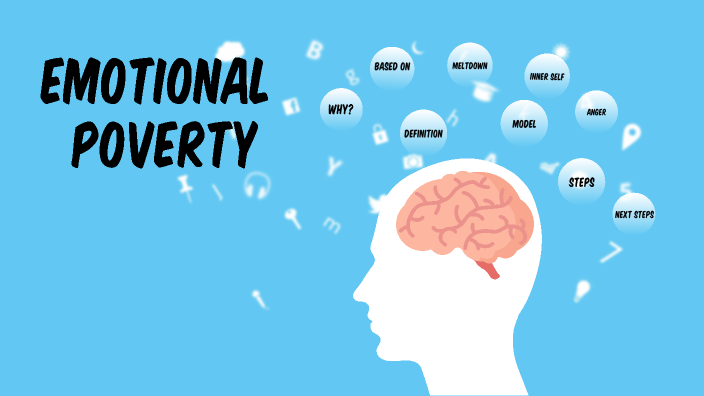 Emotional Poverty PD by Scott Blake on Prezi