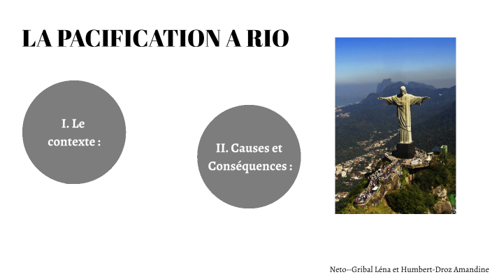 pacification a Rio by Amandine Humbert on Prezi