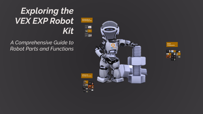 Exploring the VEX EXP Robot Kit by Kason Blair on Prezi