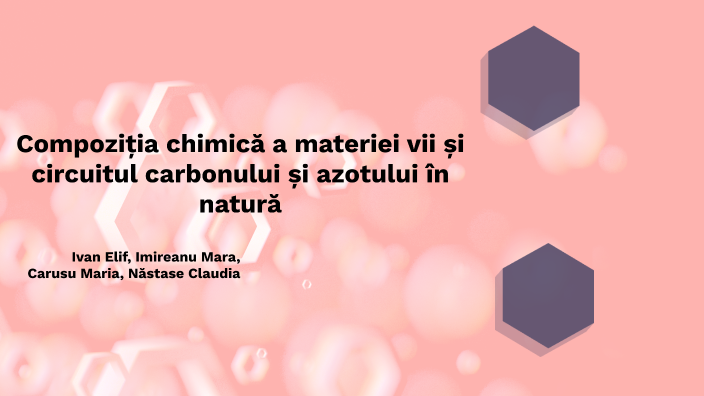 Compozitia chimica a materiei vii by ELIF IVAN on Prezi