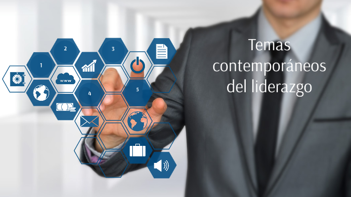 Temas contemporáneos del liderazgo by Javier Aldana Montero on Prezi