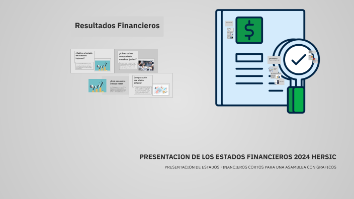 PRESENTACION DE LOS ESTADOS FINANCIEROS 2024 HERSIC by Leidy Uribe RC ...