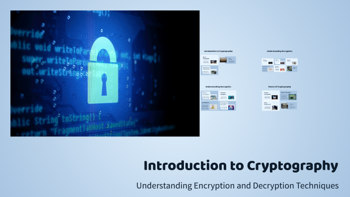 Introduction to cryptography encryption ,decryption by Santhoshkumar S on Prezi