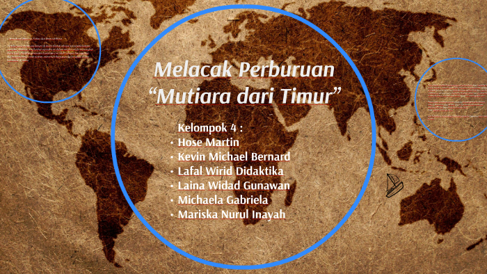 Melacak Perburuan “Mutiara dari Timur” by Lafal Wirid Didaktika on Prezi