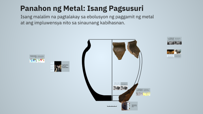 Panahon ng Metal: Isang Pagsusuri by Arlan Bermejo on Prezi