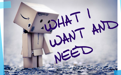 Three wants into needs by Mae Lim