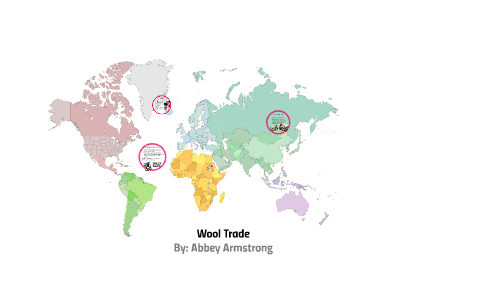 Wool Trade by abbey armstrong on Prezi