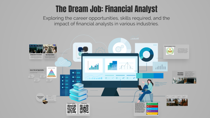 The Dream Job: Financial Analyst by Jonathan Ahr on Prezi