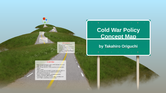 Cold War Policy Concept Map by Takahiro Origuchi on Prezi