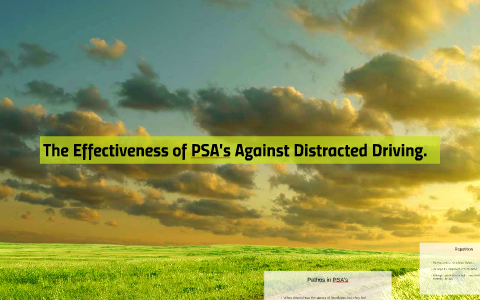 The Effectiveness of PSA's Against Distracted Driving. by Madison L on ...