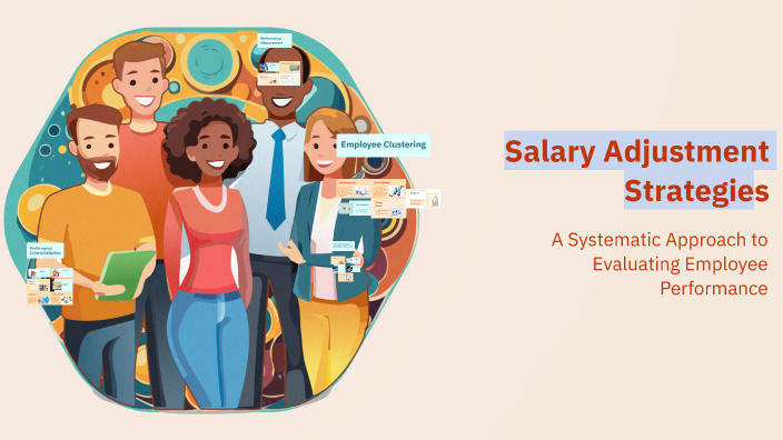 Salary Adjustment Strategies by Anne Bartzsch on Prezi