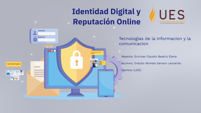 Identidad Digital y Reputación Online by Gerson on Prezi