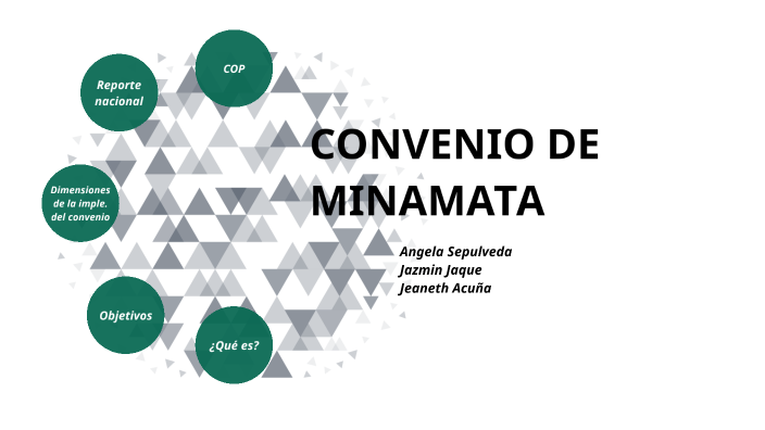 Convenio de Minamata by Angela Sepulveda on Prezi