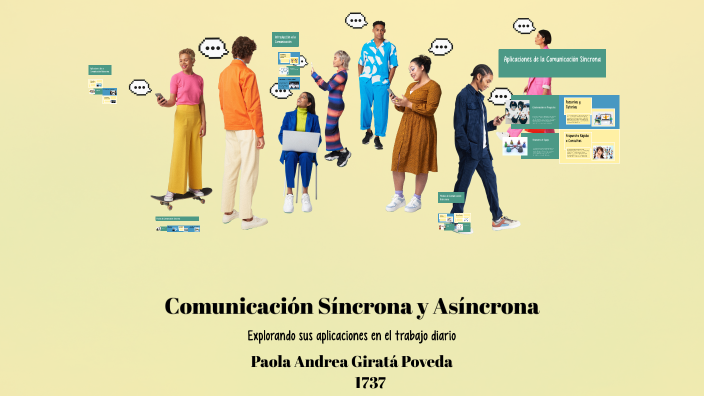 Comunicación Síncrona y Asíncrona by PAOLA ANDREA GIRATA POVEDA on Prezi