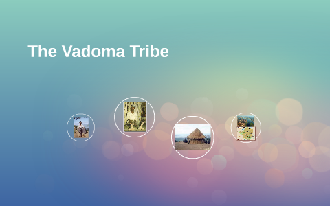 The Vadoma Tribe by Annie Kapecki