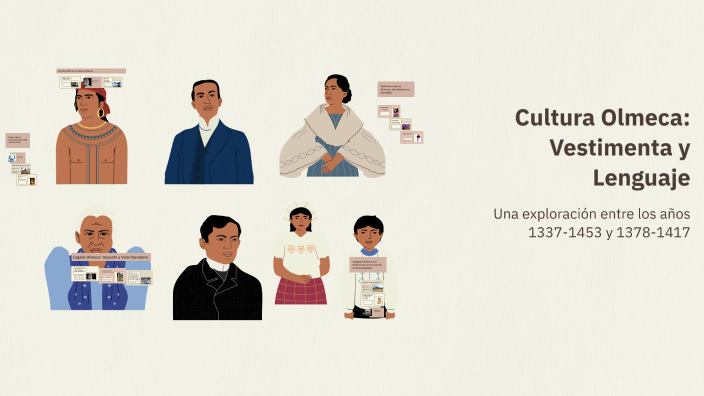 Cultura Olmeca: Vestimenta y Lenguaje by Ytzayana Reyes on Prezi