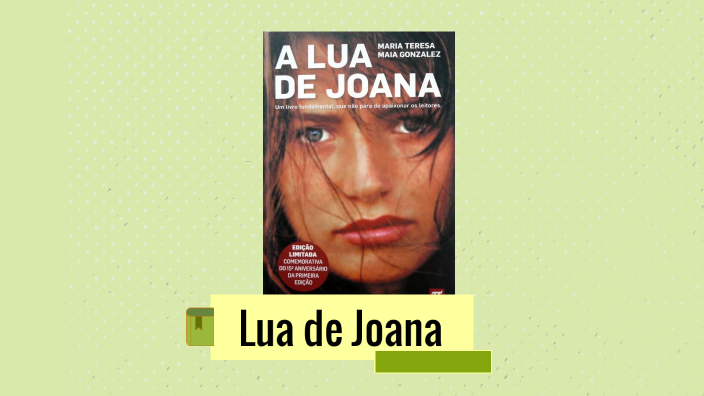 A Lua de Joana by Maria Rita Paes Nunes Serrano Banha on Prezi