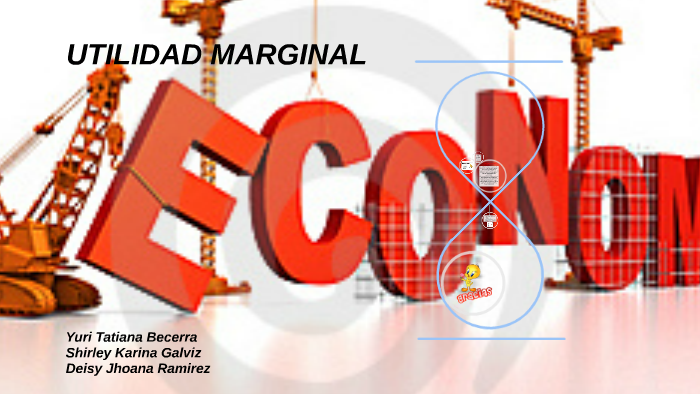 Utilidad marginal by yuritatiana becerra on Prezi