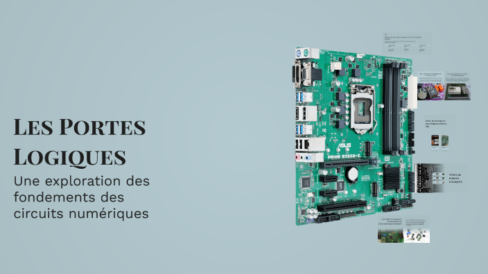 Les Portes Logiques by Test Gb on Prezi