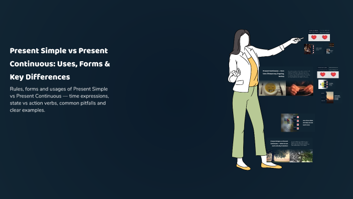 Present Simple vs Present Continuous: Uses, Forms & Key Differences by ...