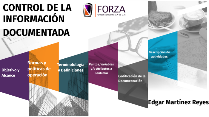 CONTROL DE LA INFORMACIÓN DOCUMENTADA by Edgar Fitz on Prezi