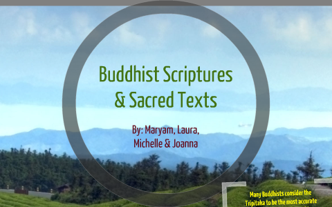 Buddhist Scriptures & Sacred Texts by Budd Hism on Prezi