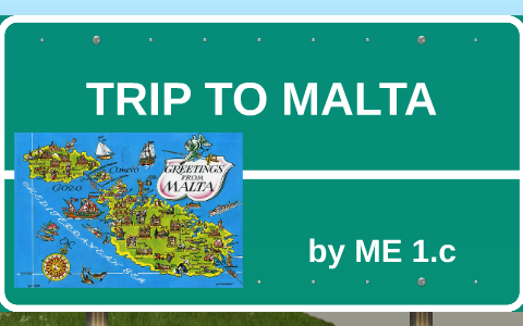 TRIP TO MALTA by Anja Jaklin on Prezi